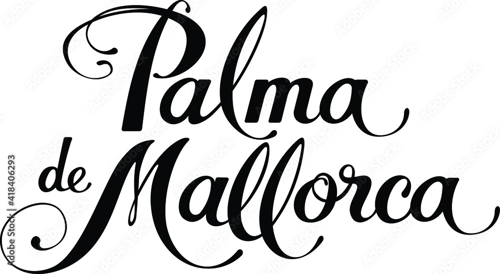 Palma de Mallorca - custom calligraphy text Stock Vector | Adobe Stock
