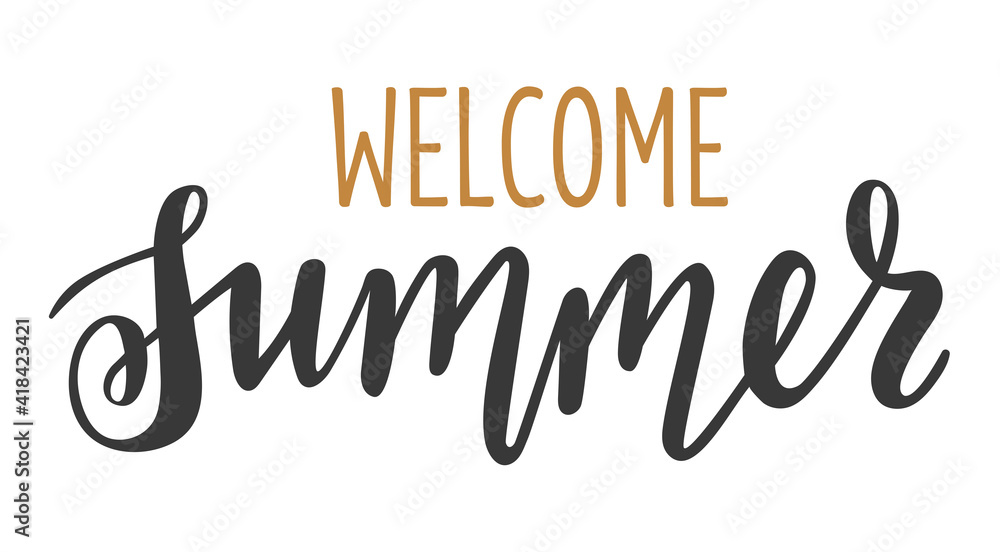 Welcome Summer handwritten seasonal quotes and phrases for cards ...