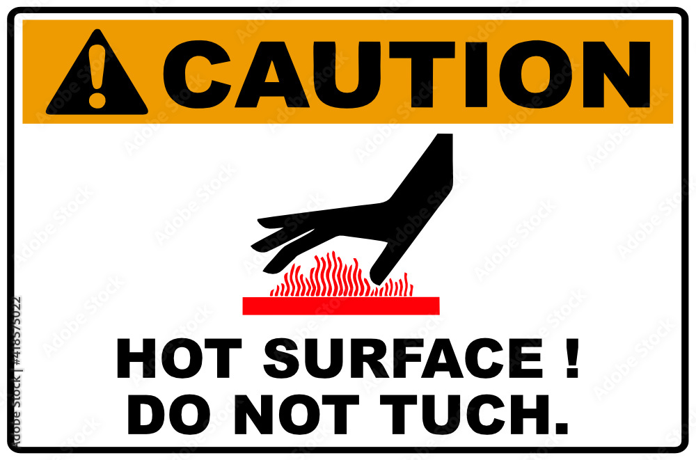 Caution Hot Surface Safety Sign Stock Vector | Adobe Stock