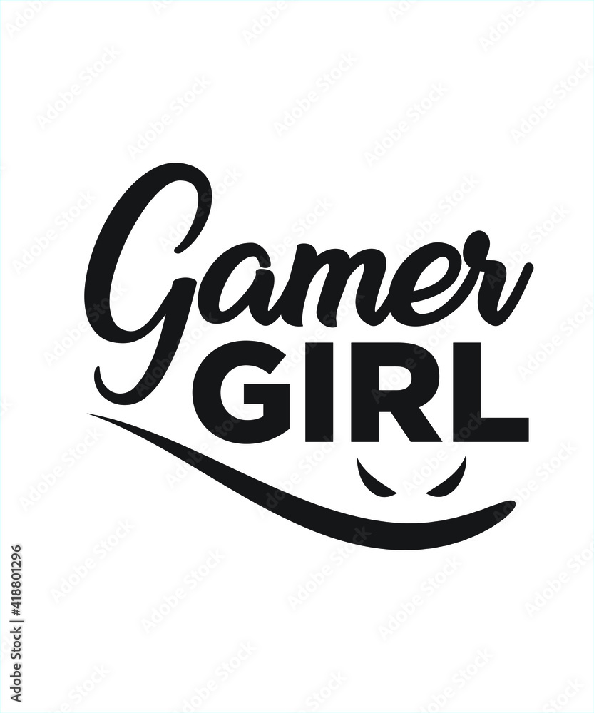Poster Gamer girl graphic design custom typography vector for t-shirt ...