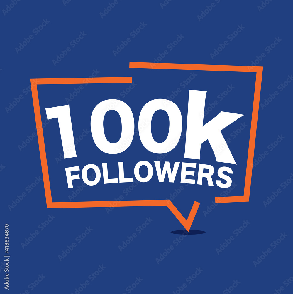 100k Followers Template for Celebrating in Online Social Media Networks ...