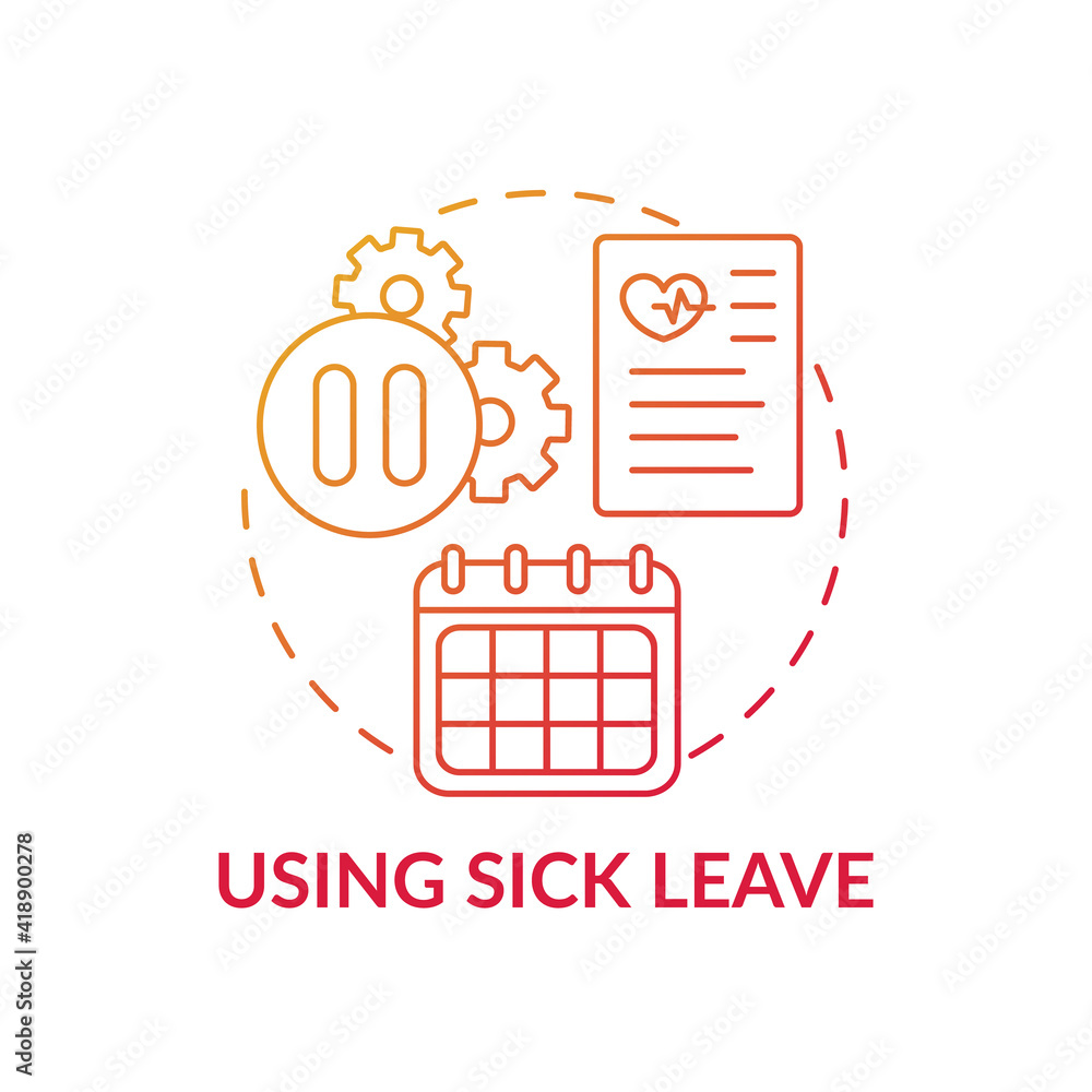 Using sick leave concept icon. Health needs with payments idea thin ...