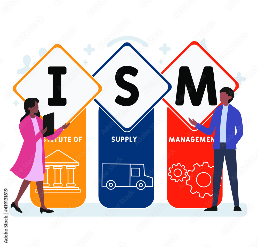 Flat design with people. ISM - Institute of Supply Management . acronym ...