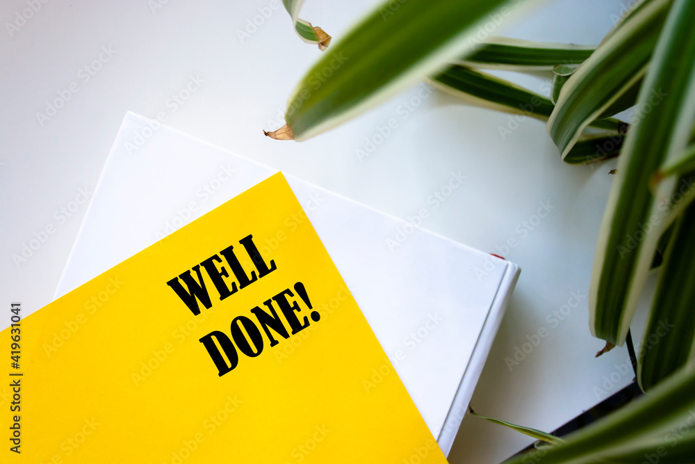 Well Done! write on Sticky Notes, Business Concept Stock Photo | Adobe ...