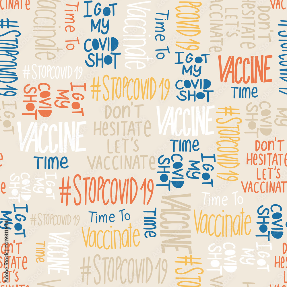 Covid vaccination motivation seamless vector pattern. Motivational ...