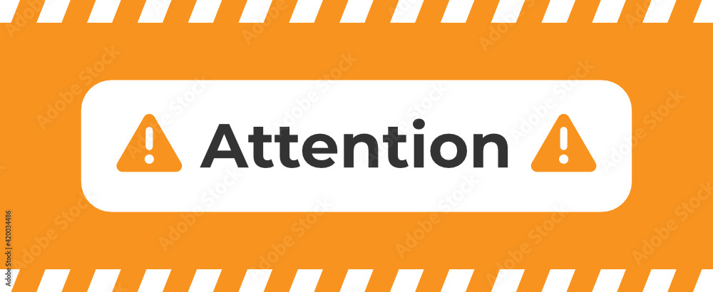 Attention with exclamation mark. Design with attention icon for banner ...