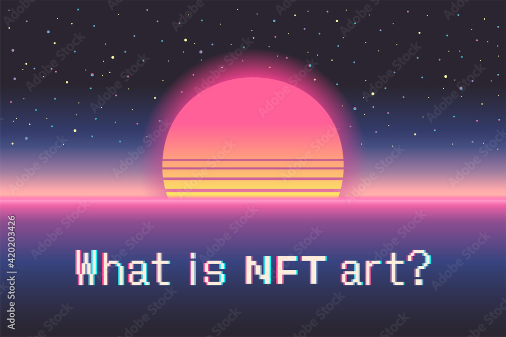 What is NFT art. Non-fungible token. Vector futuristic cryptography ...