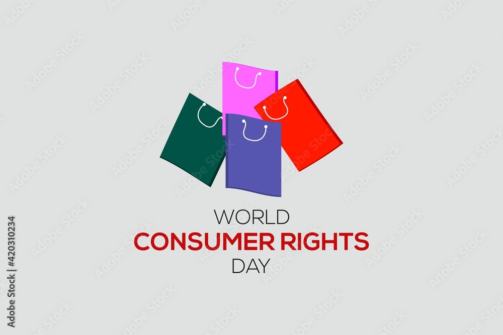 World Consumer Rights Day Vector Illustration. Suitable for Greeting ...