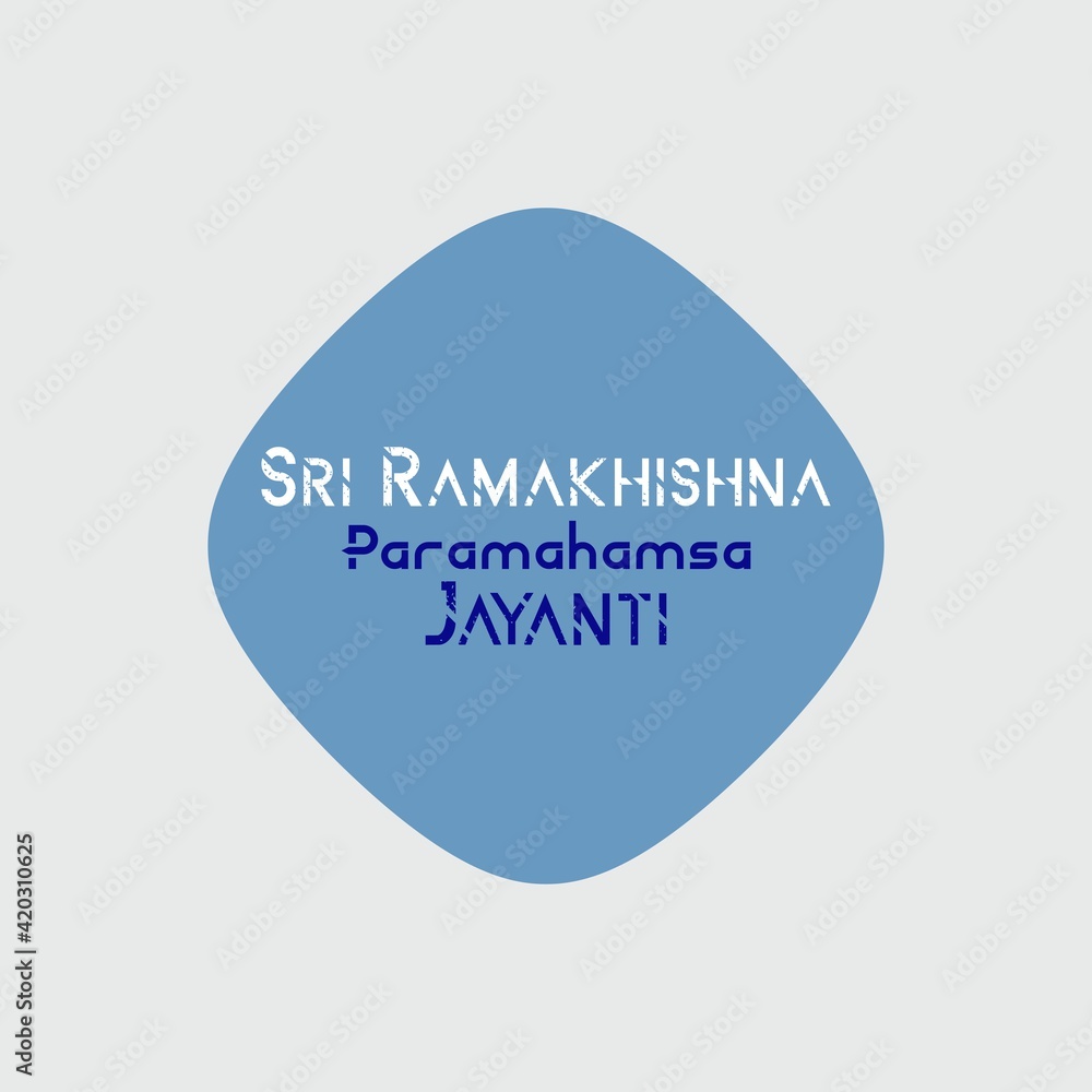 Sri Ramakrishna jayanti was an Indian Hindu mystic and saint in 19th ...