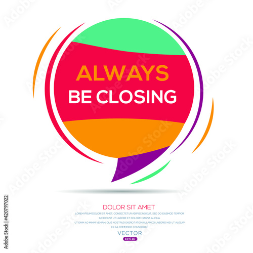 Always Be Closing Poster
