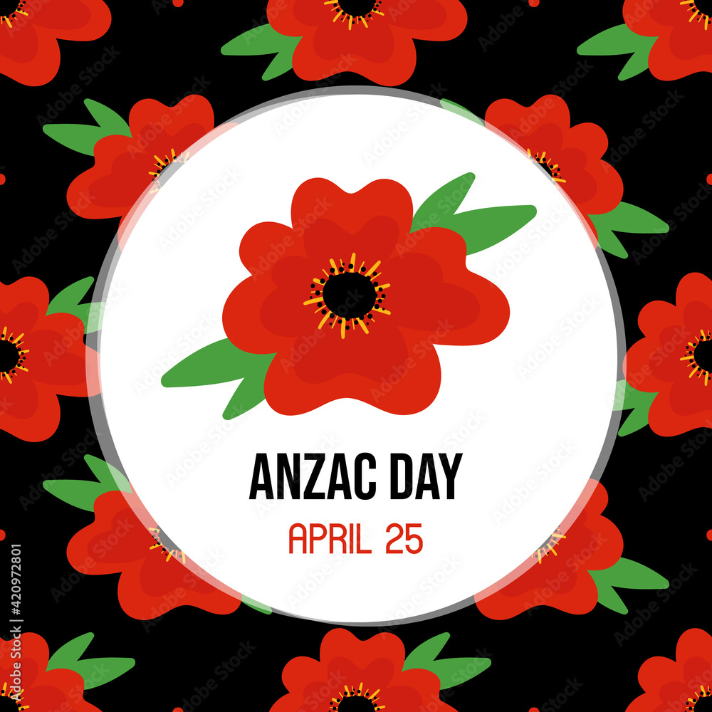 Anzac Day vector card, illustration with poppy flower and pattern ...