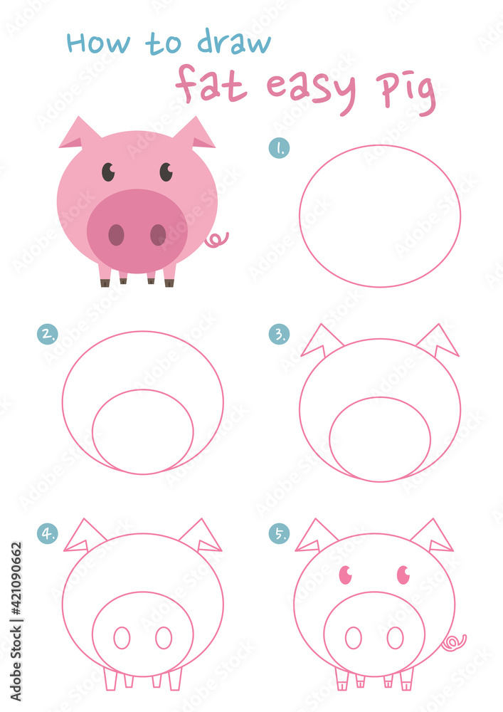 How To Draw A Pig Vector Illustration Draw Easy Pig Step By Step Fat
