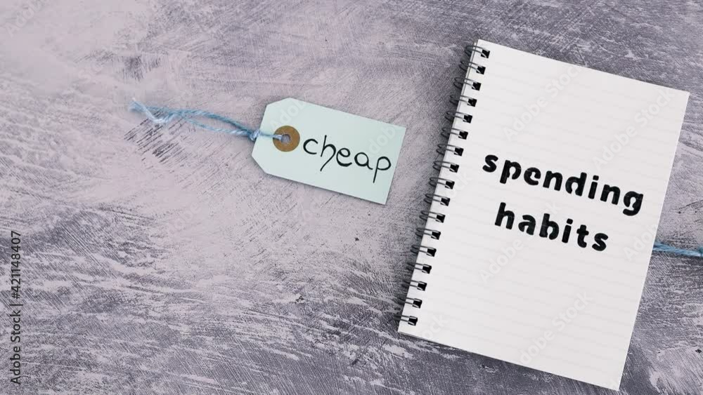 spending habits text on notepad with Cheap vs Costly prioduct price ...