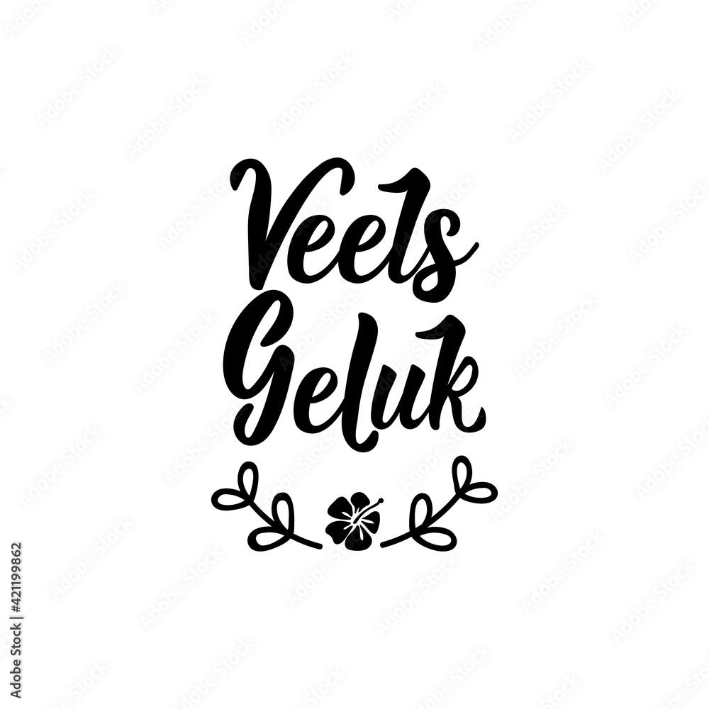 Afrikaans text: Congratulations. Lettering. Banner. calligraphy vector ...