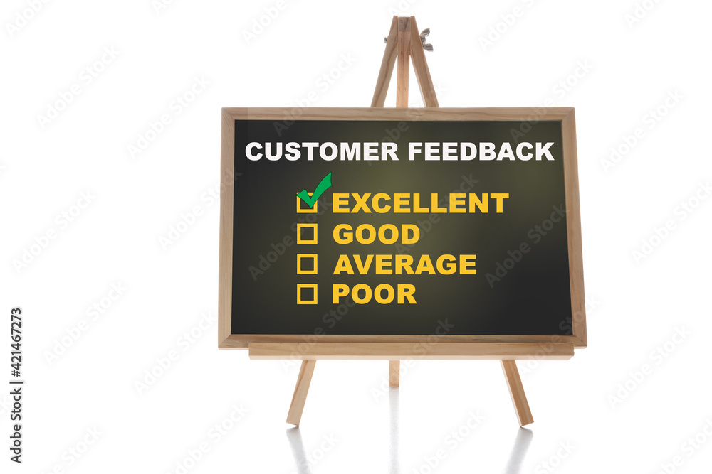 Customer feedback excellent good average and poor on chalkboard ...