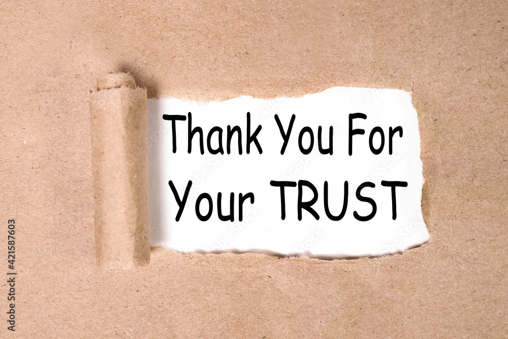 Thank you for your trust. text on white paper over torn paper background. Stock Photo | Adobe Stock