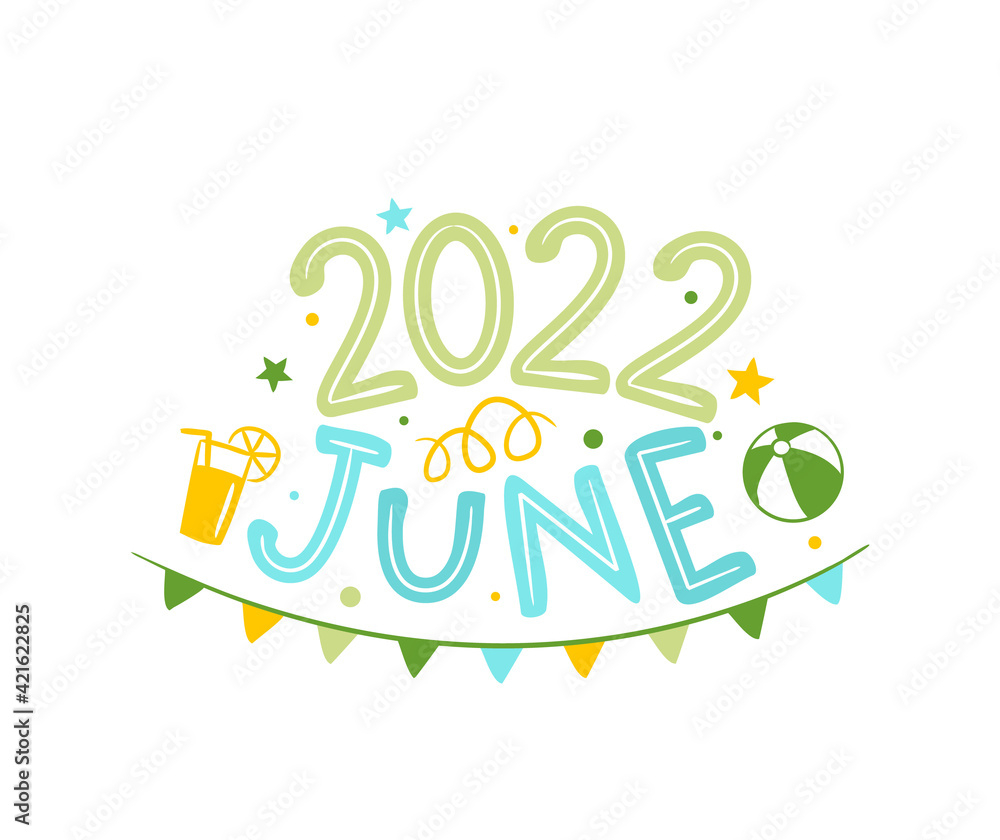 June 2022 logo with hand-drawn ball, lemonade, stars and garland ...