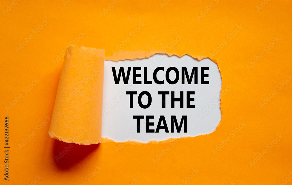Welcome to the team symbol. Words 'Welcome to the team' appearing ...