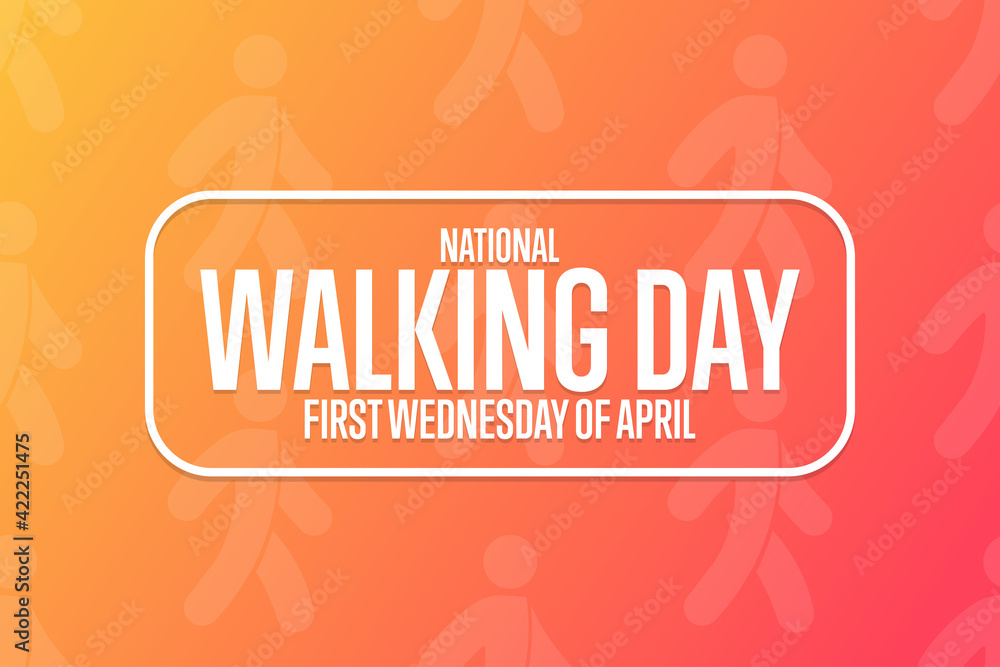 National Walking Day. First Wednesday of April. Holiday concept ...