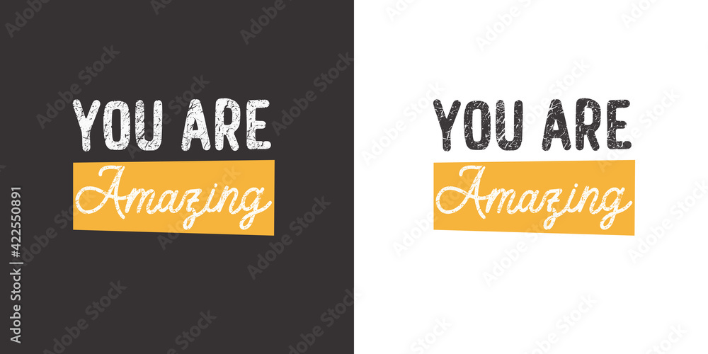You are amazing. Positive handwritten with brush typography ...