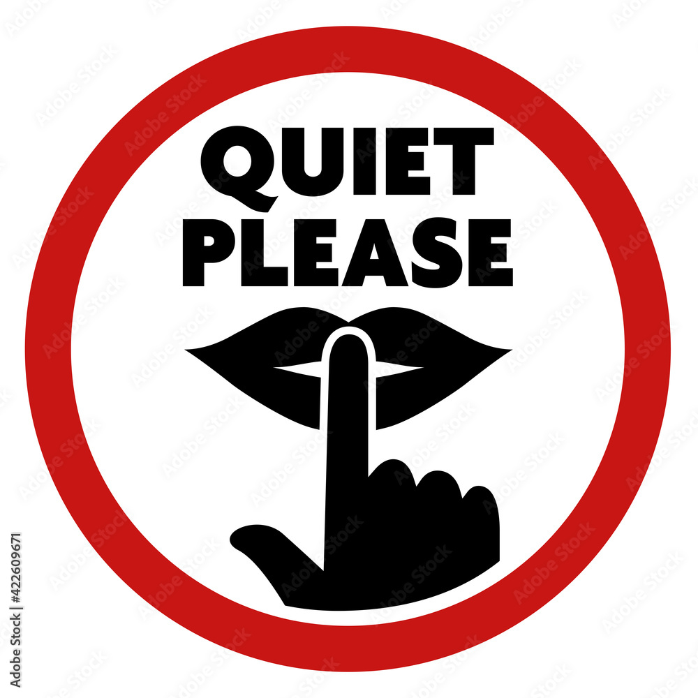 round QUIET PLEASE sign with finger on lips symbol vector illustration ...