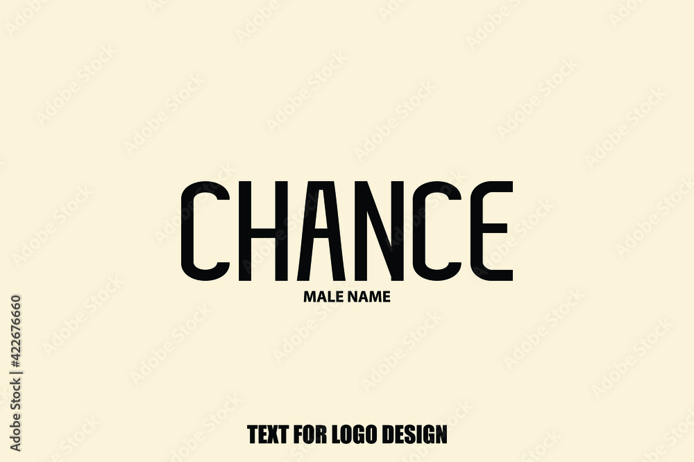 Chance male Name Semi Bold Black Color Typography Text For Logo Designs ...