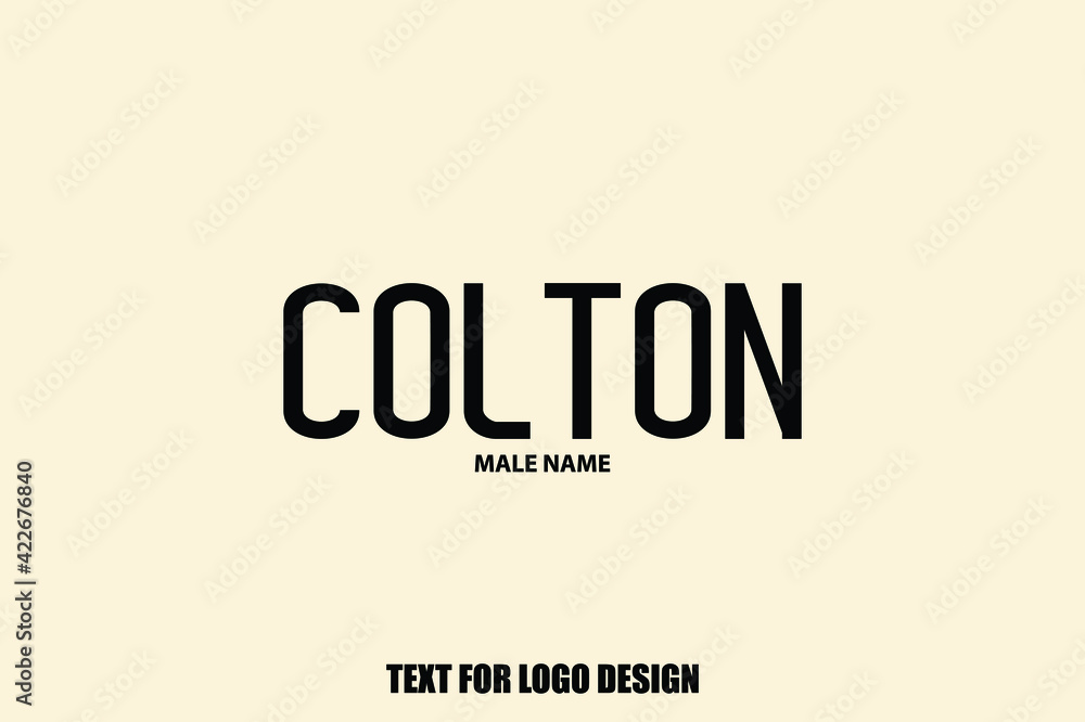 Colton male Name Semi Bold Black Color Typography Text For Logo Designs ...