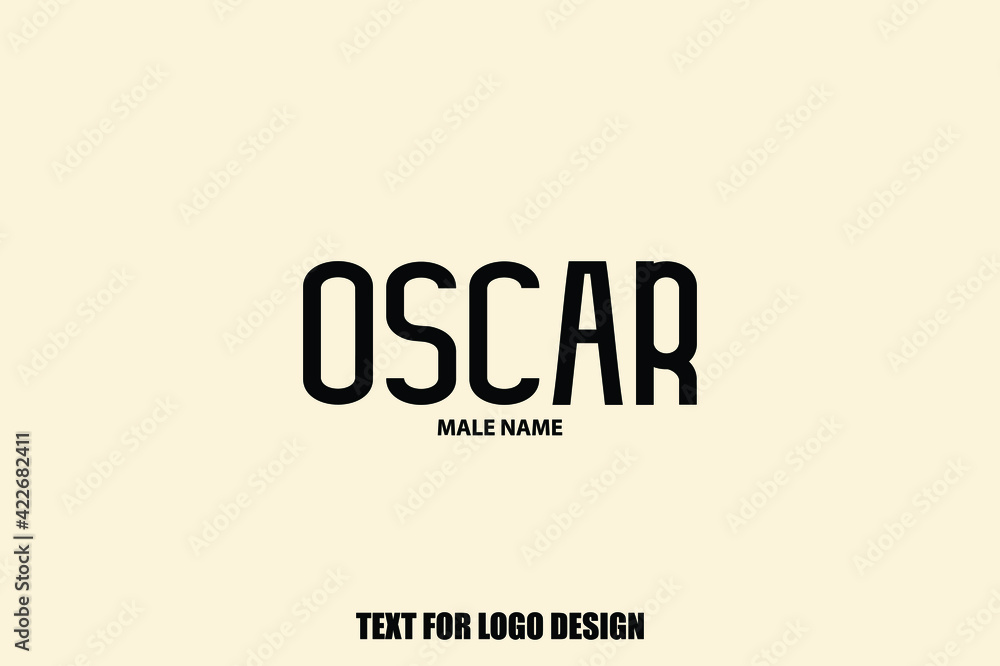 Oscar. Male Name Typography Text For Logo Designs and Shop Names Stock ...