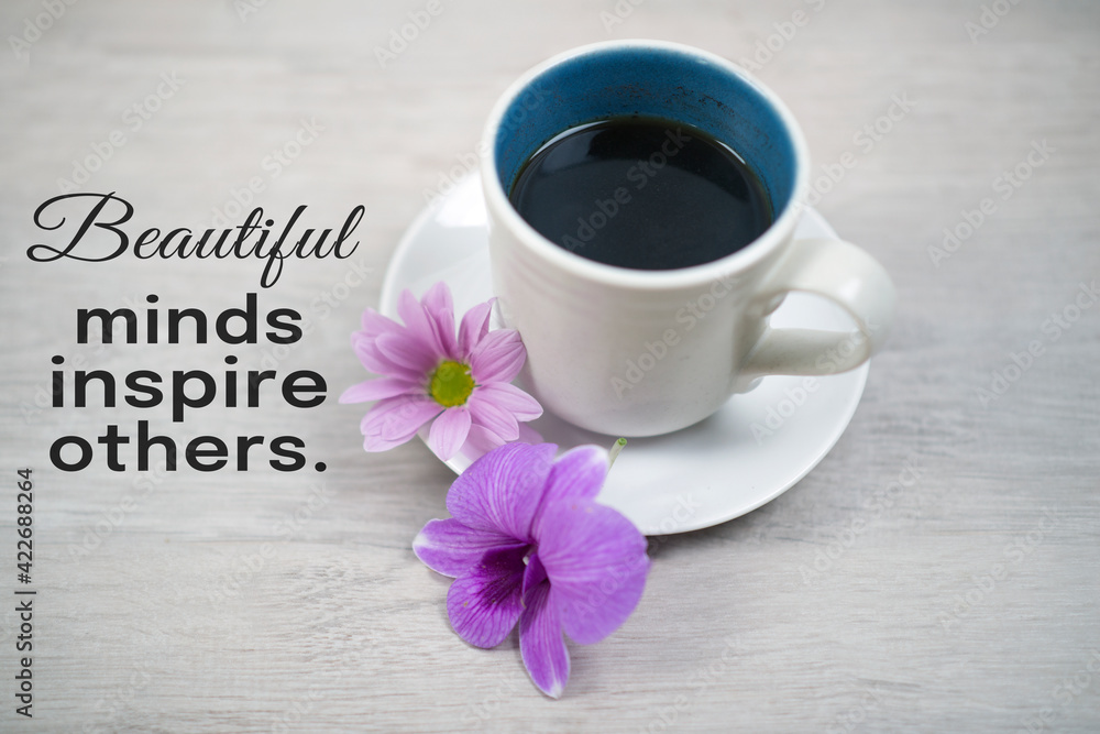 Beautiful Minds Inspire Others