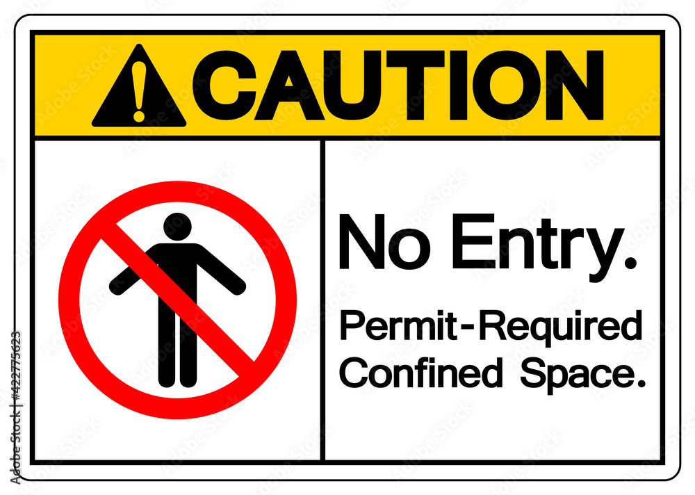Caution No Entry Permit Required Confined Space Symbol Sign, Vector ...