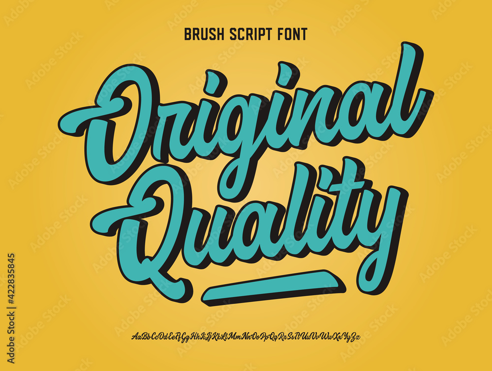 "Original Quality". Original Brush Script Font . Retro Typeface. Vector ...