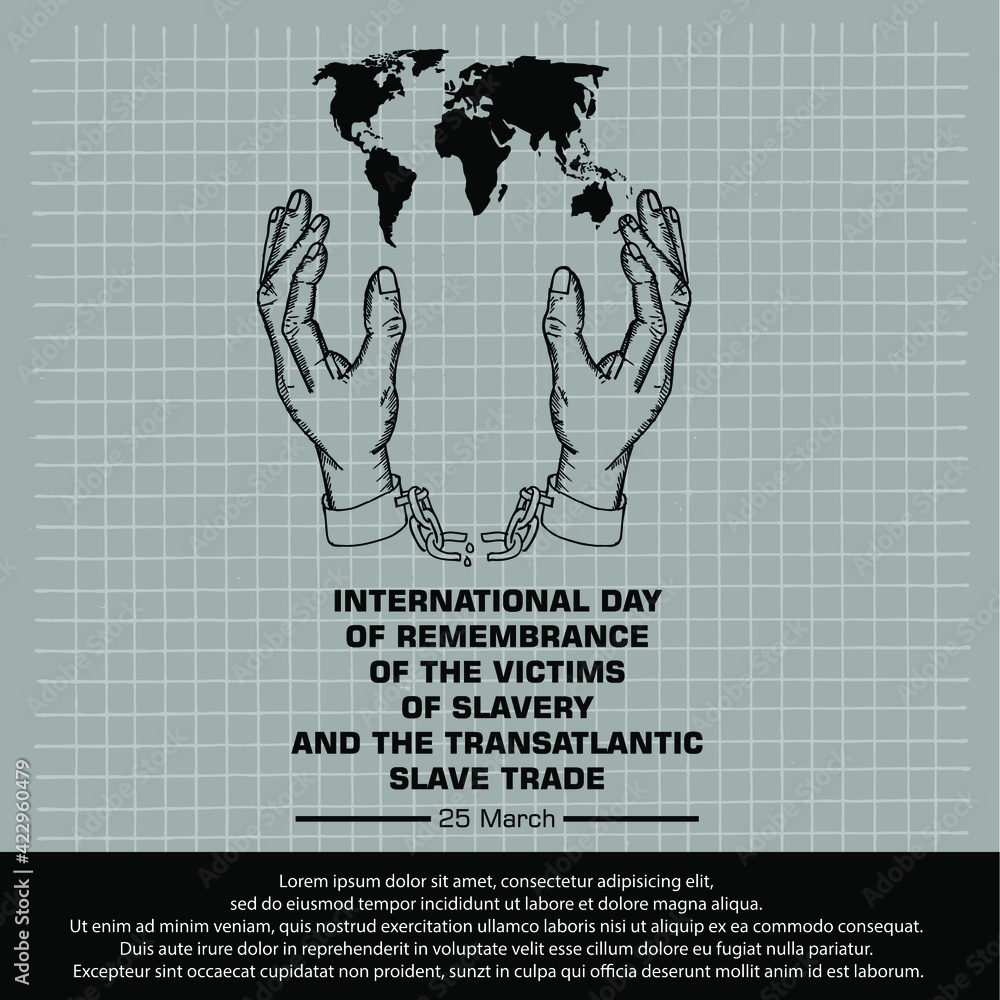 international day of remembrance of the victims of slavery and the ...