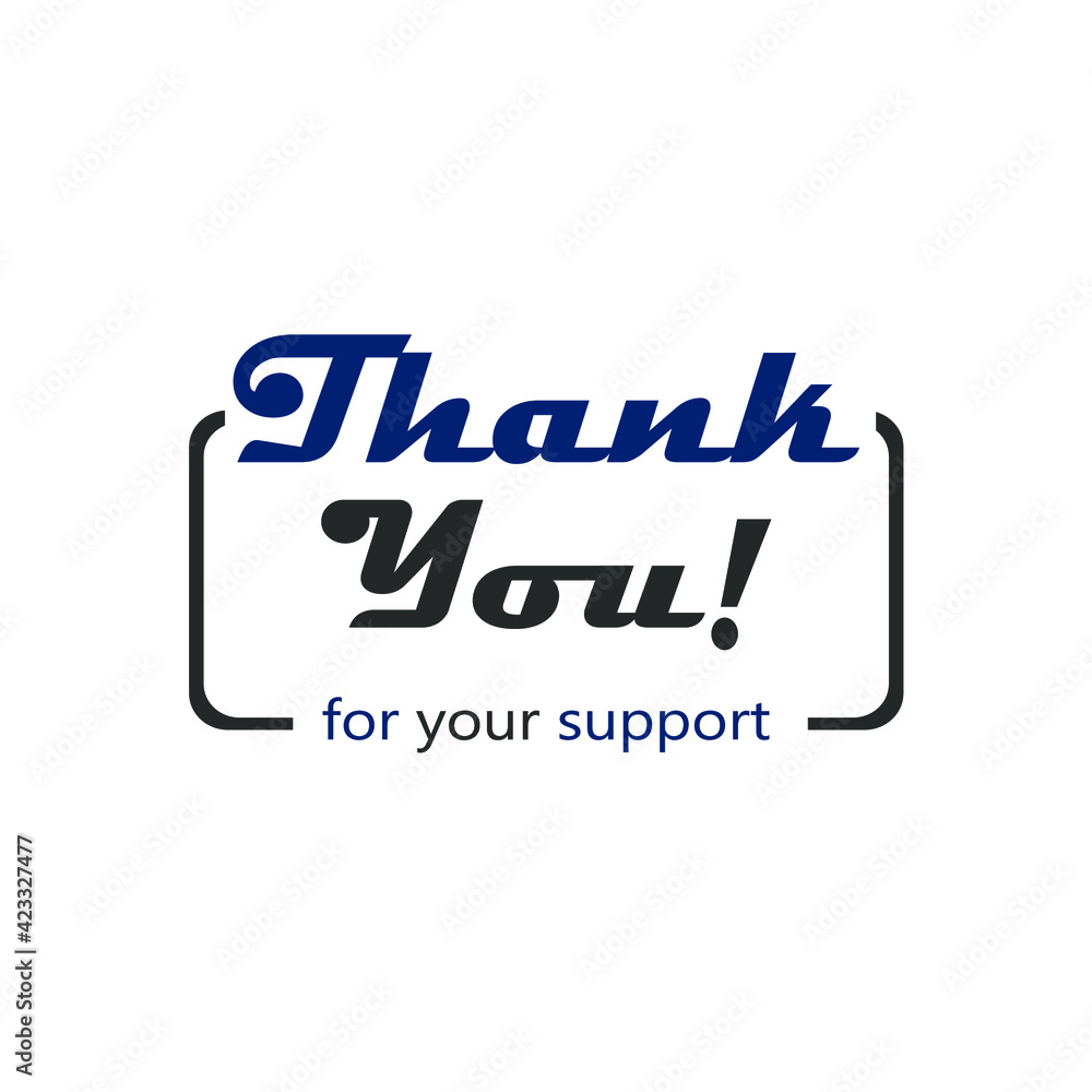 sentence thank you for your support in blue and black Stock Vector ...