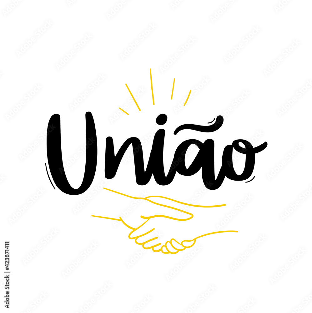 União. Unity. Brazilian Portuguese Hand Lettering Calligraphy. Vector ...