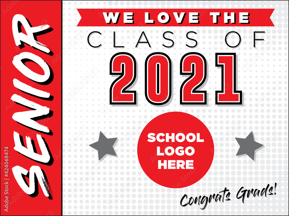 Senior Sign Template | 18" x 24" Layout for the Graduating Class of ...