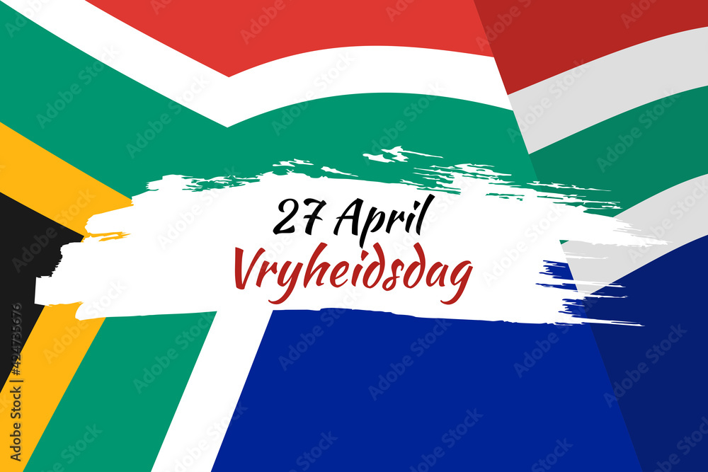 Translation: April 27. Freedom Day. Freedom day (Vryheidsdag) National ...