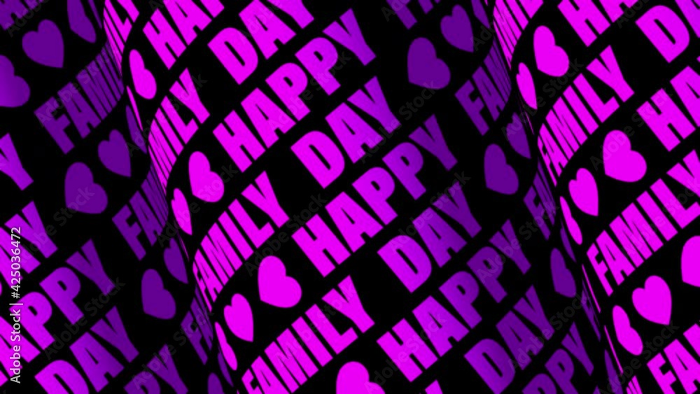 HAPPY FAMILY DAY purple pink text scrolling cylinder textured pattern ...