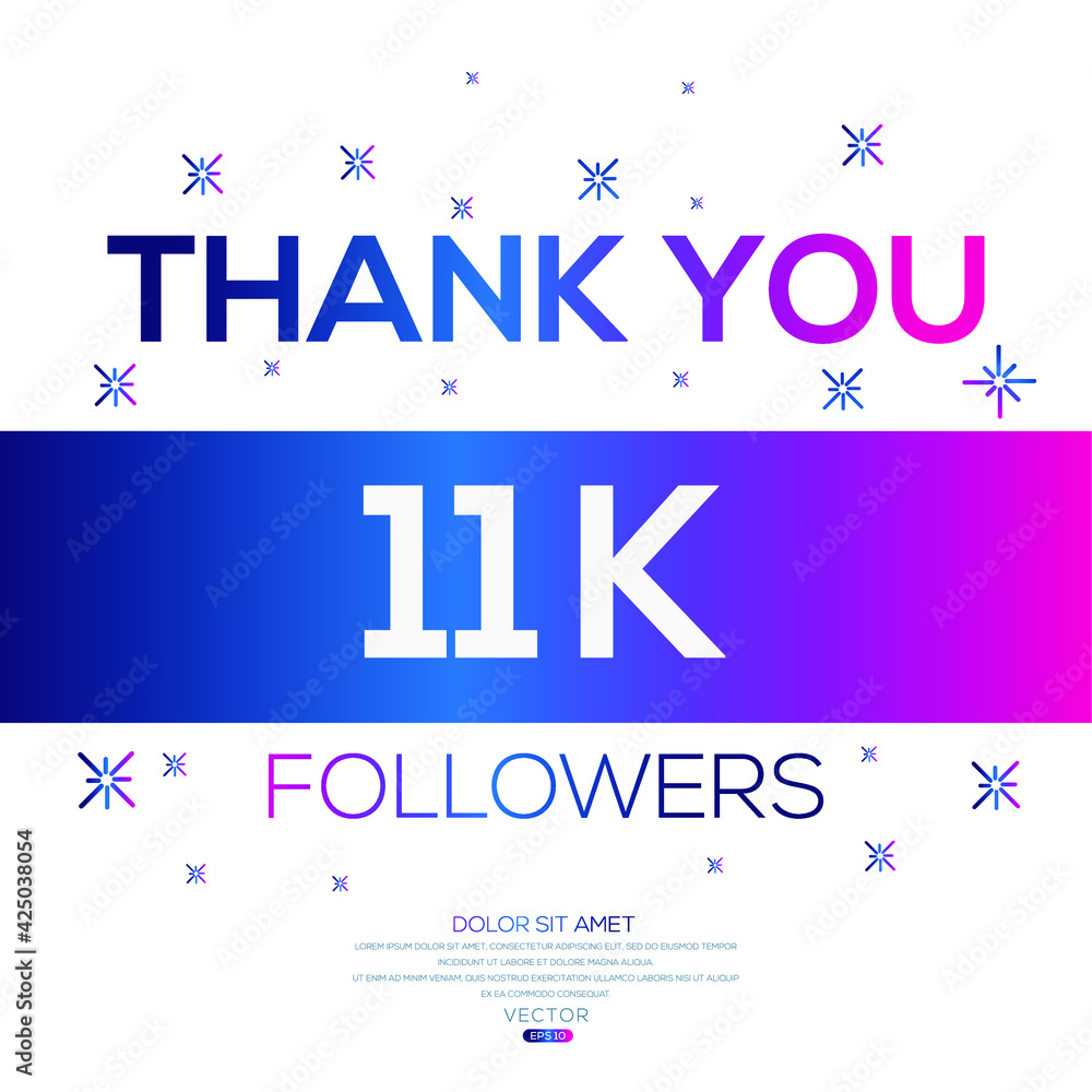 Creative Thank you (11k, 11000) followers celebration template design ...