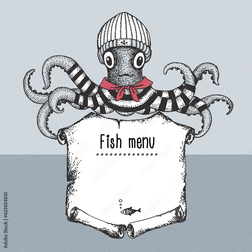 Octopus-sailor, fish menu. Vector illustration in vintage style..eps ...