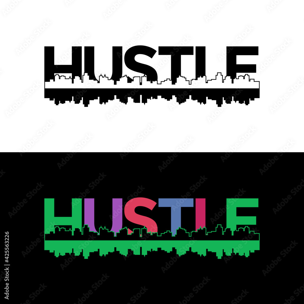 Hustle City. Inspiring Motivation Quote Poster Template. Vector ...