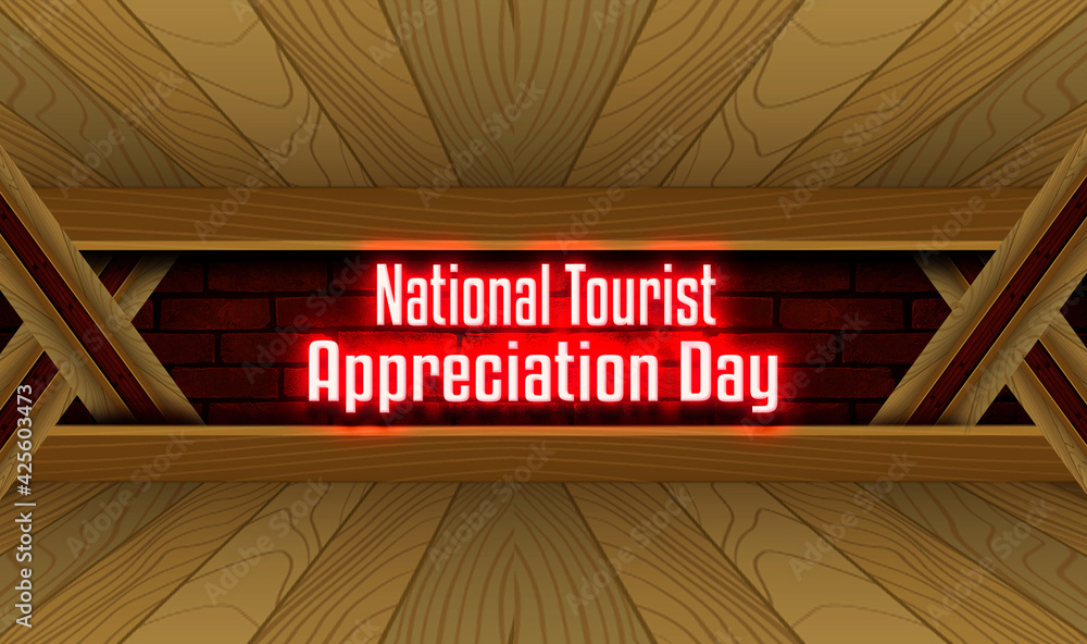 May month special day. National Tourist Appreciation Day, Neon Text ...
