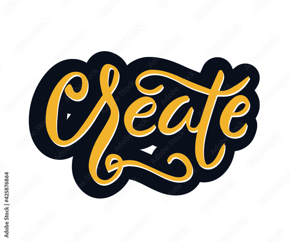 Create card. Hand drawn lettering. Calligraphy element. Modern brush ...