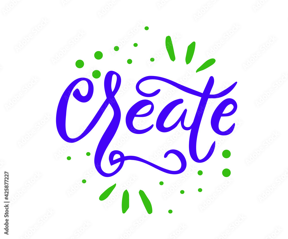 Create card. Hand drawn lettering. Calligraphy element. Modern brush ...