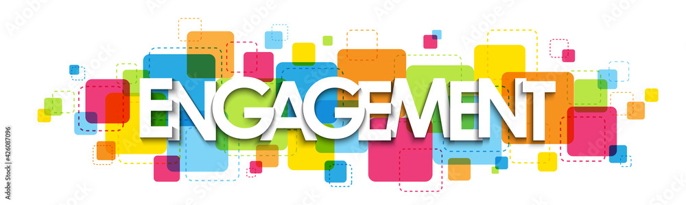 ENGAGEMENT colorful vector typography banner isolated on white ...