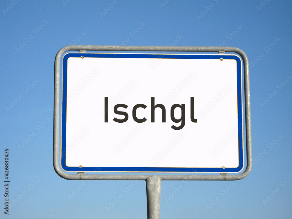 Ortsschild Ischgl Stock Photo | Adobe Stock