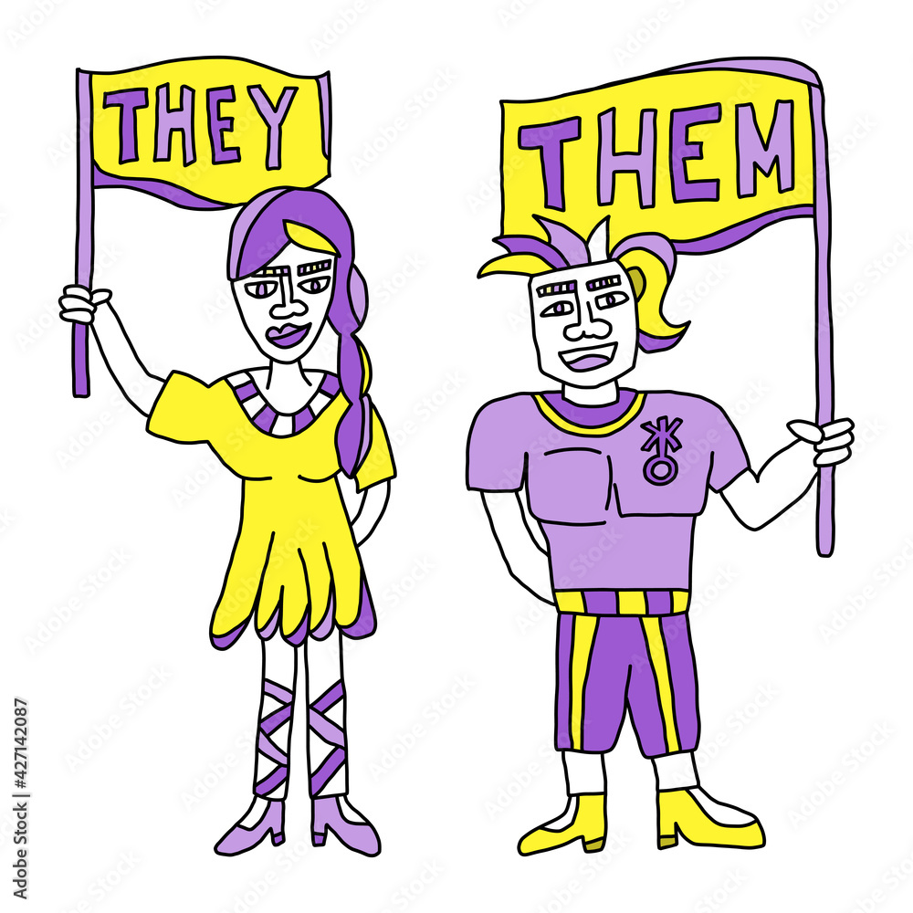 Two people holding a sign showing the pronouns of “They” and “Them ...