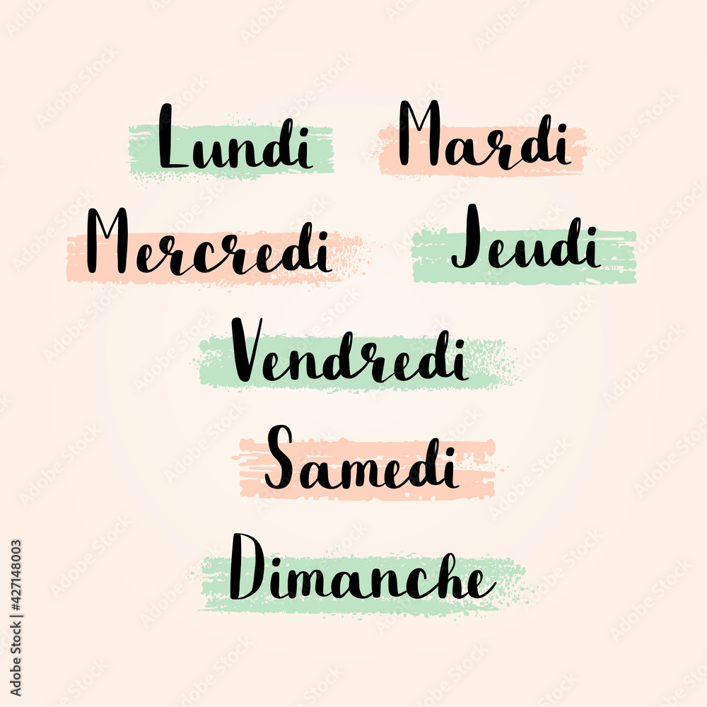 Handwritten names of the days of the week in French. Monday, tuesday ...