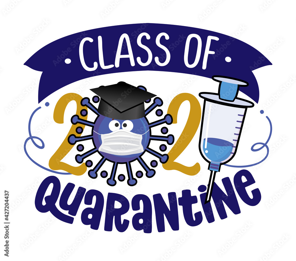 Congratulations Graduates Class of 2021 - Kawaii coronavirus with ...