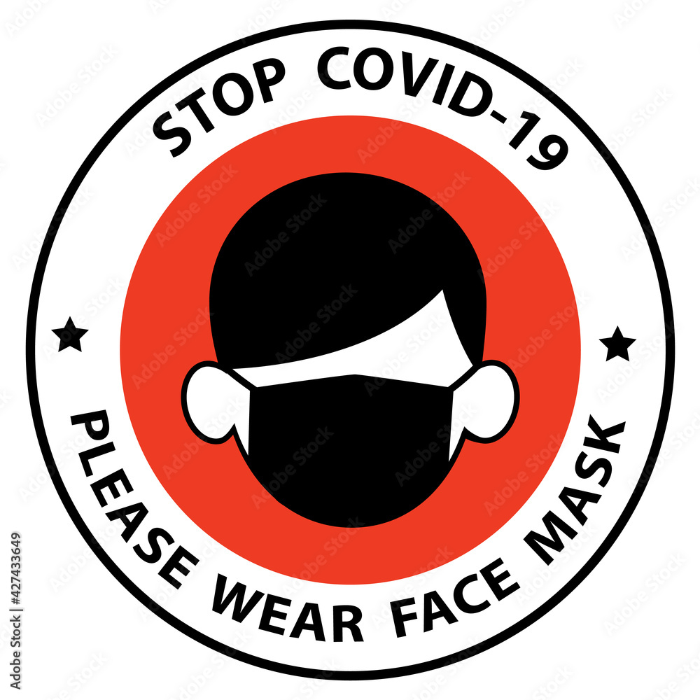 Vector attention sign,Stop covid-19, please wear face mask avoid covid ...