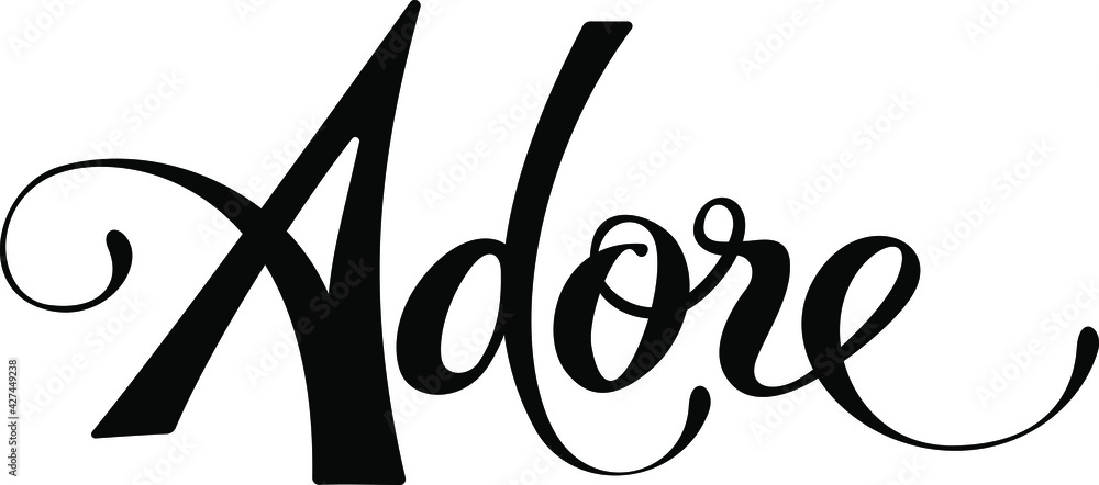 Adore - custom calligraphy text Stock Vector | Adobe Stock